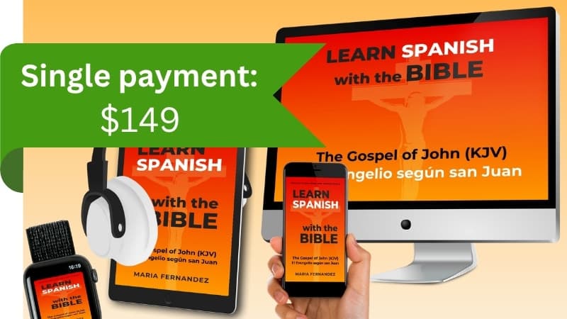 Learn Spanish with the Bible - Video course - Speak Spanish with Maria ...